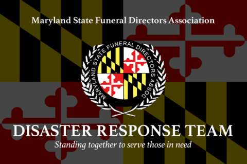 Disaster Response - Maryland State Funeral Directors Association